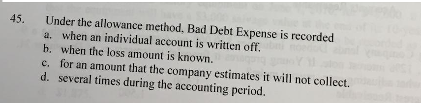 Solved Under the allowance method, Bad Debt Expense is | Chegg.com