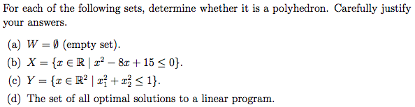 Solved For each of the following sets, determine whether it | Chegg.com