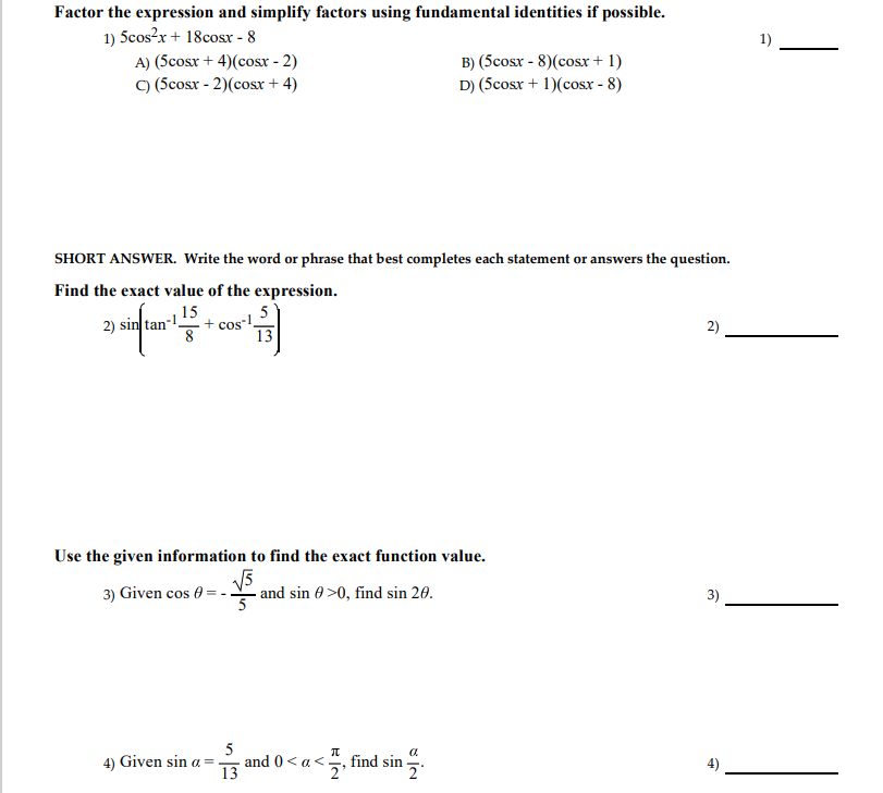 Solved 1) Factor the expression and simplify factors using | Chegg.com