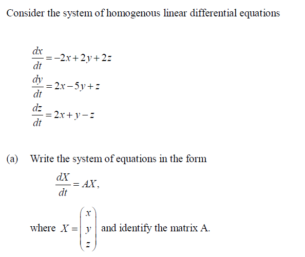 Solved Consider the system of homogenous linear differential | Chegg.com