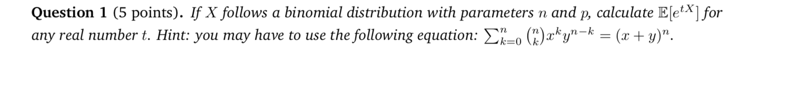 Solved Question 1 (5 points). If X follows a binomial | Chegg.com