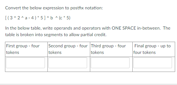 Solved Convert the below expression to postfix notation: | Chegg.com
