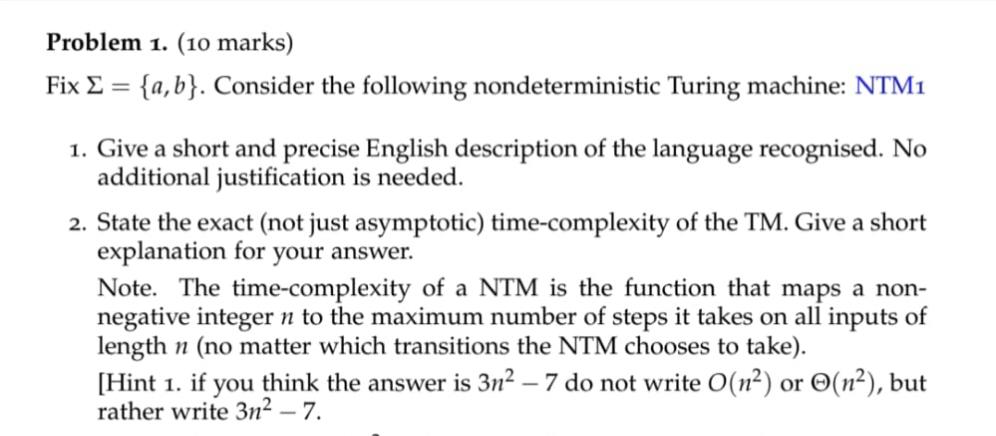 Solved Problem 1. (10 marks) Fix Σ={a,b}. Consider the | Chegg.com