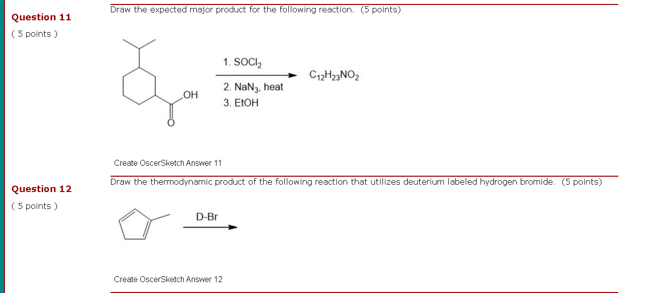 Solved Draw the expected major product for the following | Chegg.com