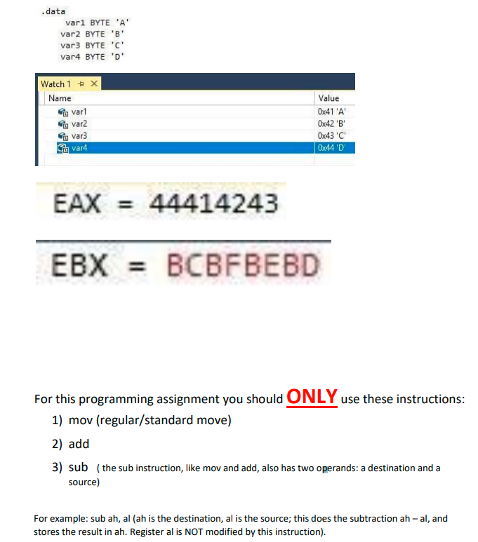 data var1 BYTE 'A' var2 BYTE 'B' var3 BYTE 'C' var4 | Chegg.com