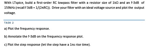 Solved With LTspice, build a first-order RC lowpass filter | Chegg.com