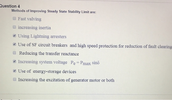 Solved Question 4 Methods of Improving Steady State | Chegg.com