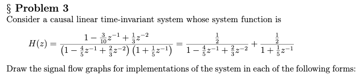 Solved § Problem 3 Consider a causal linear time-invariant | Chegg.com