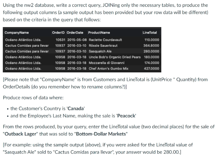 Solved Using the nw2 database, write a correct query, | Chegg.com