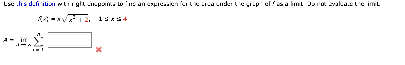 Solved Use this definition with right endpoints to find an | Chegg.com
