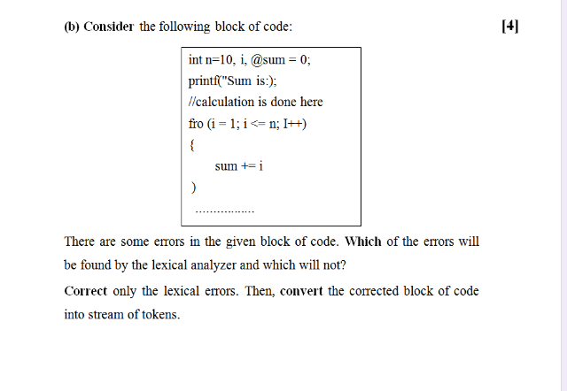 Solved (b) Consider the following block of code: [4] int | Chegg.com