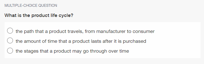 Solved MULTIPLE-CHOICE QUESTION What is the product life | Chegg.com