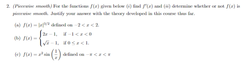 Solved 2. (Piecewise smooth) For the functions f(x) given | Chegg.com