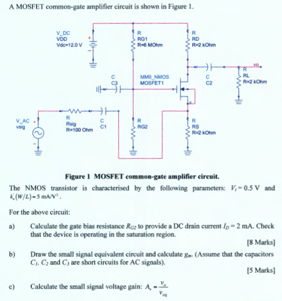 Solved A MOSFET common-gate amplifier circuit is shown in | Chegg.com