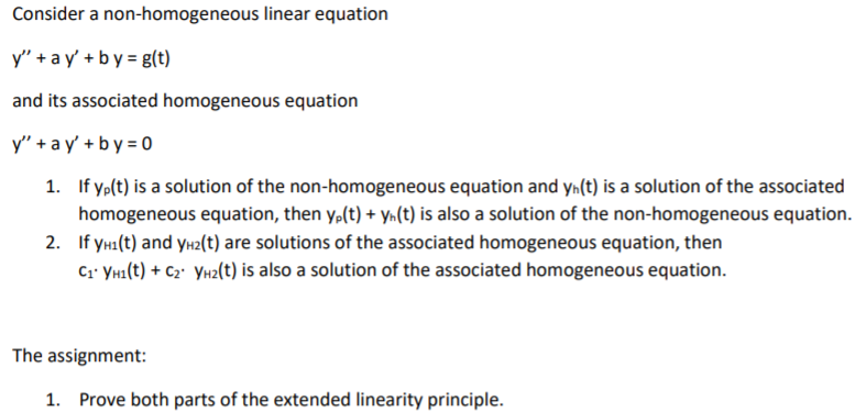 Solved Consider a non-homogeneous linear equation y" + a y' | Chegg.com