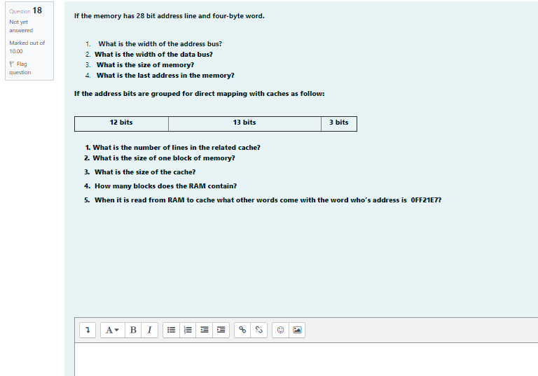 Solved Question 18 If The Memory Has 28 Bit Address Line And 