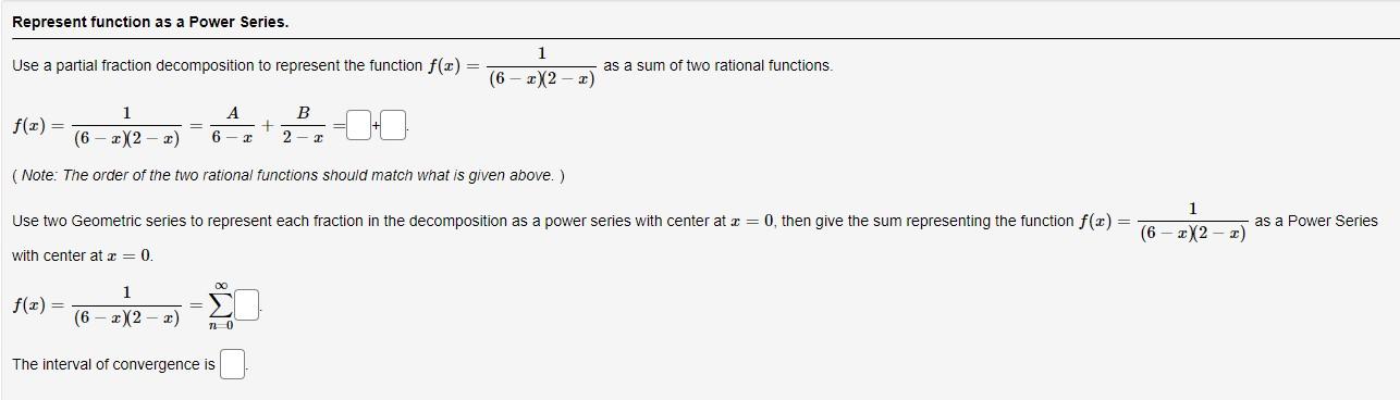 Solved Represent function as a Power Series. Use a partial | Chegg.com