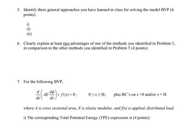 Solved 5. Identify three general approaches you have learned | Chegg.com