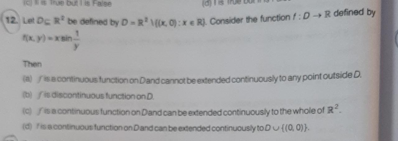 Solved 12. Let D∈R2 be defined by D=R2\((x,0):x∈R}. Consider | Chegg.com