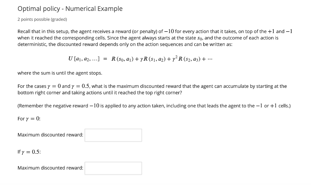 Optimal policy - Numerical Example 2 points possible | Chegg.com