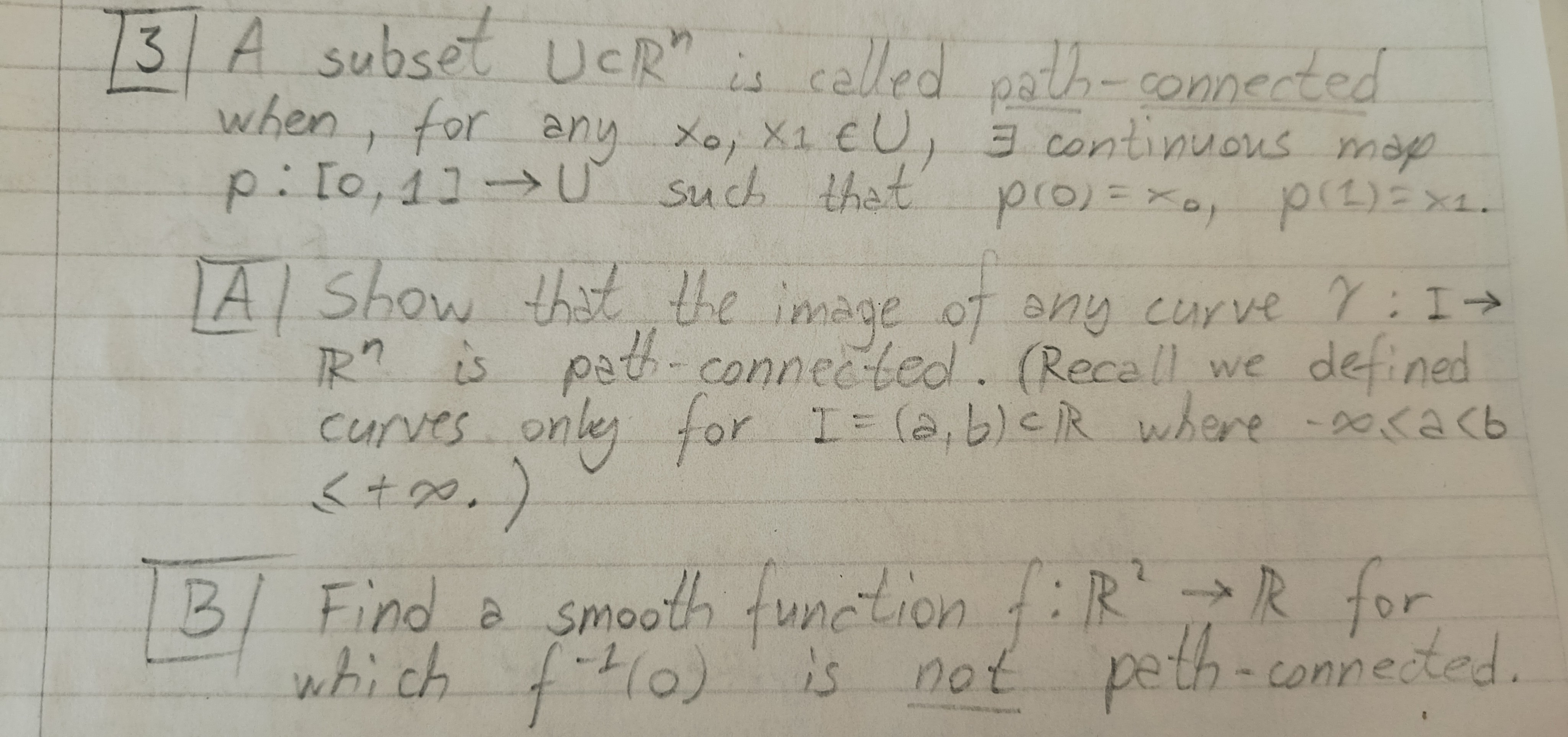 Solved 3 A subset U⊂Rn is called path-connected when, for | Chegg.com