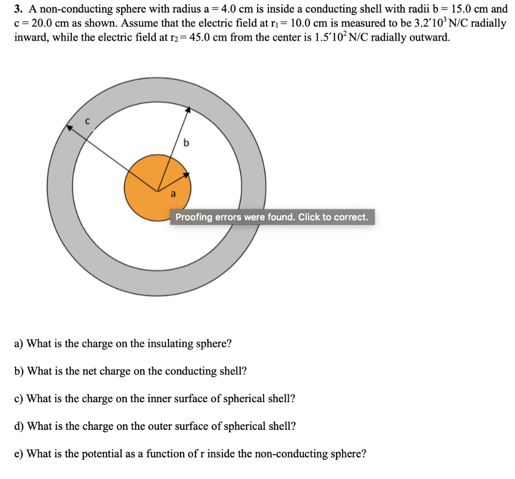 Solved 3. A non-conducting sphere with radius a = 4.0 cm is | Chegg.com