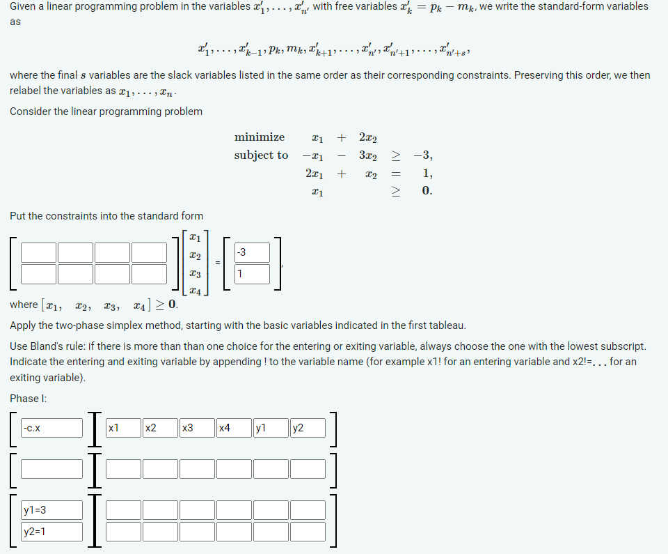 [[ I ]The linear programming problem is then seen to | Chegg.com