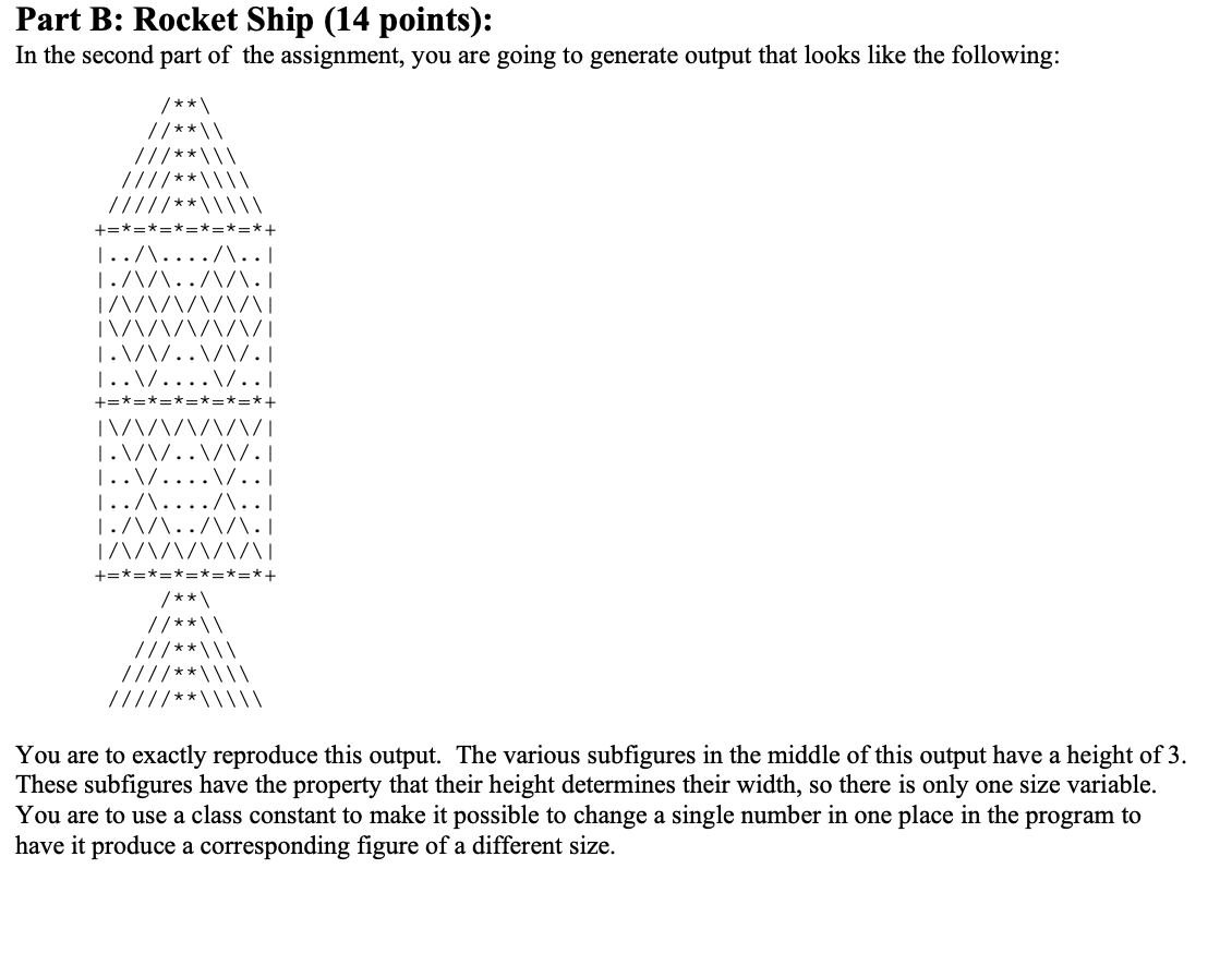 Solved Part B: Rocket Ship (14 points): In the second part | Chegg.com