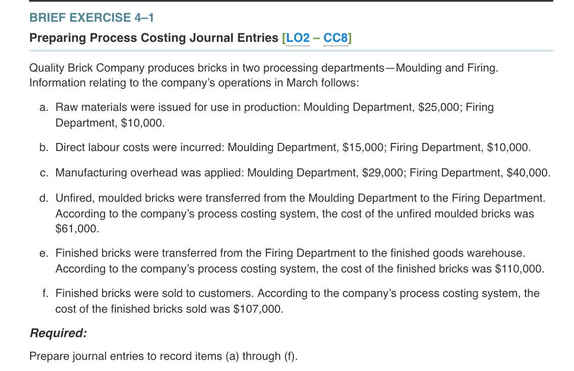 Solved BRIEF EXERCISE 4-1 Preparing Process Costing Journal | Chegg.com