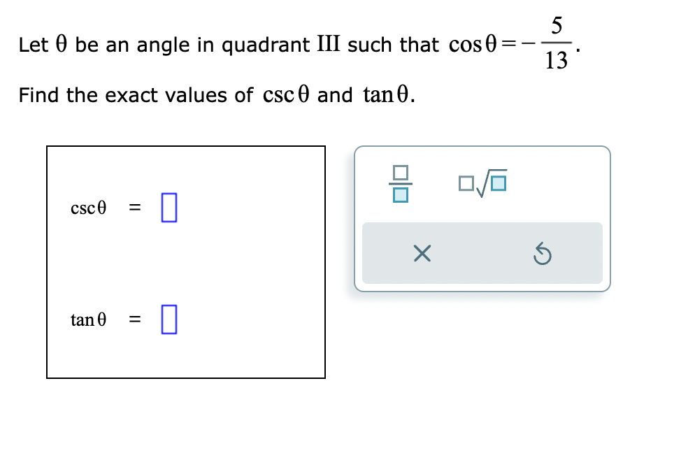 Solved Let θ be an angle in quadrant III such that | Chegg.com