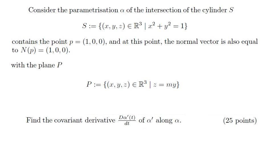 Solved Consider the parametrisation a of the intersection of | Chegg.com