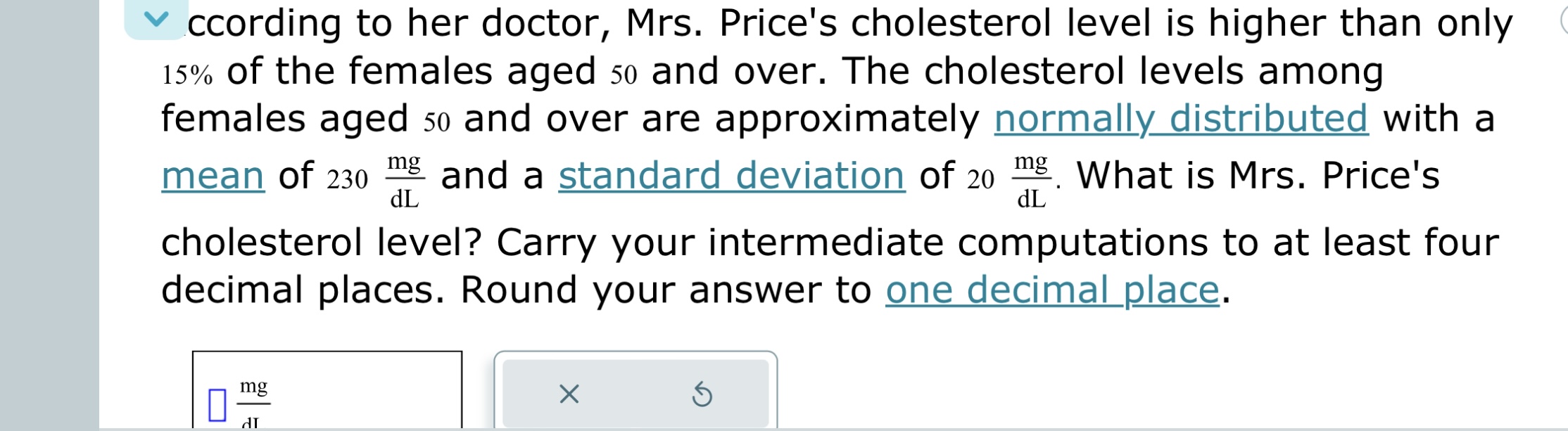 Solved ccording to her doctor, Mrs. ﻿Price's cholesterol | Chegg.com