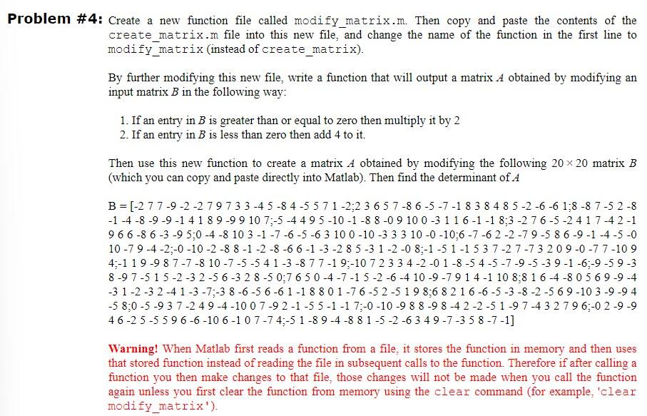 Solved C Create A New Function File Called Modify Matrix M
