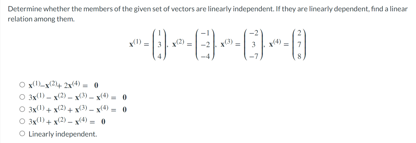 Solved Determine whether the members of the given set of | Chegg.com