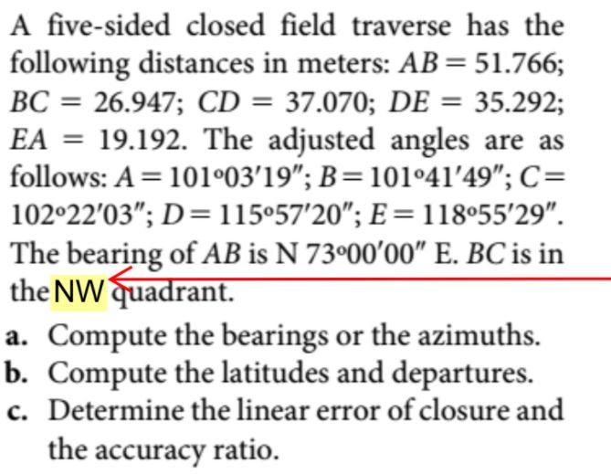 Solved A five-sided closed field traverse has the following | Chegg.com