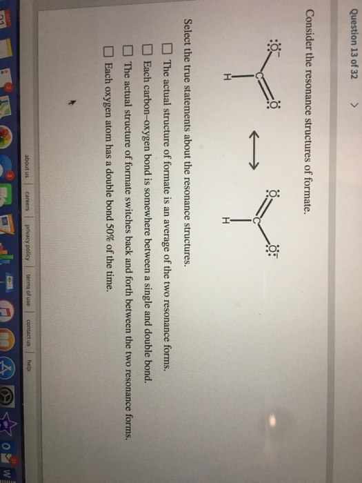 Solved Question 13 of 32 > Consider the resonance structures | Chegg.com