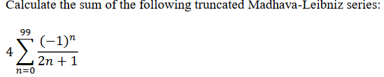 Solved Calculate the sum of the following truncated | Chegg.com
