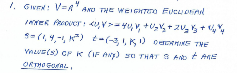 Solved 4 1. GIVEN : V=R' AND THE WEIGHTED EUCLIDEAN INNER | Chegg.com