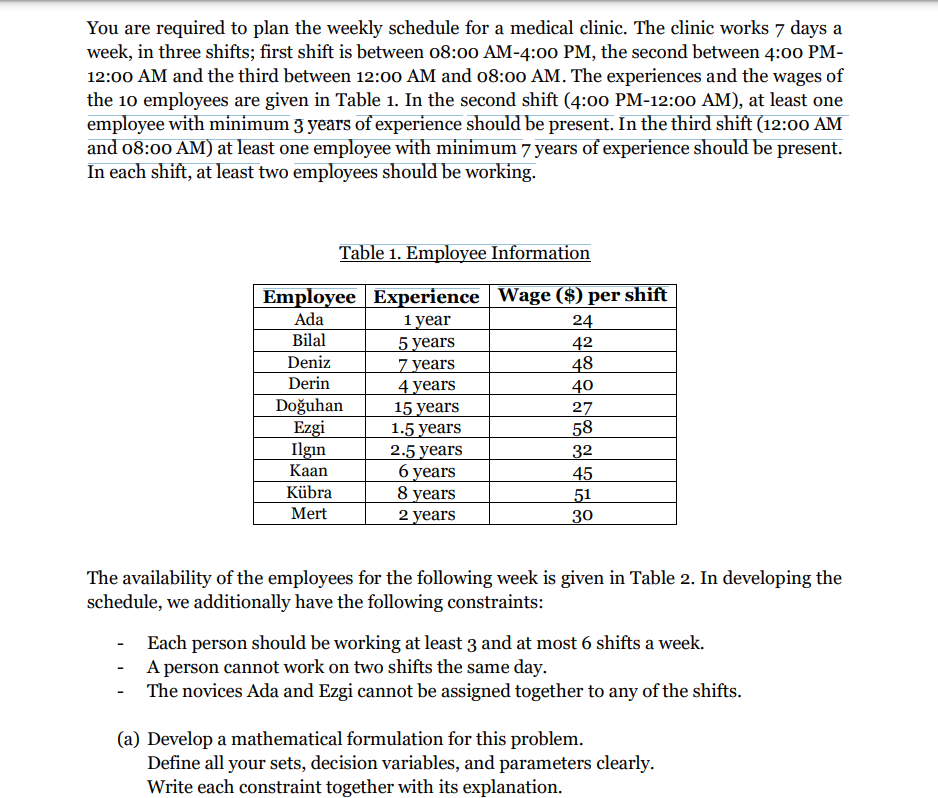Solved You are required to plan the weekly schedule for a | Chegg.com
