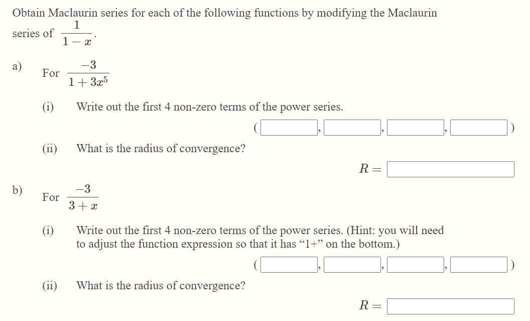 Solved Obtain Maclaurin series for each of the following | Chegg.com
