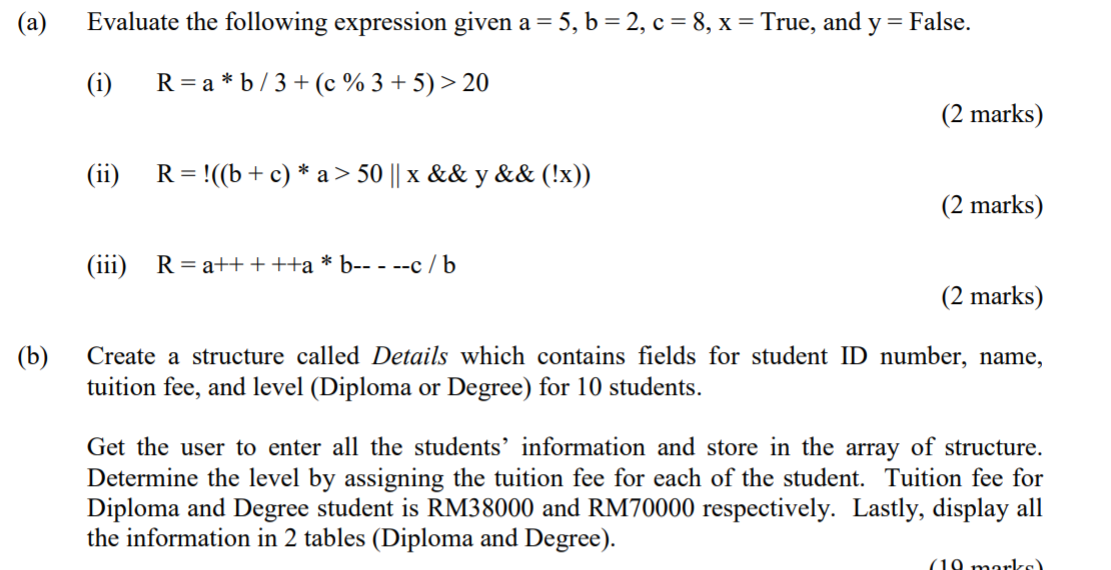 Solved (a) Evaluate the following expression given a = 5, b | Chegg.com