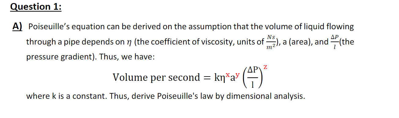 Solved Poiseuille's equation can be derived on the | Chegg.com