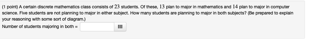 Solved (1 point) A certain discrete mathematics class | Chegg.com