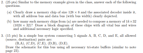 Solved 2. (25 pts) Similar to the memory example given in | Chegg.com