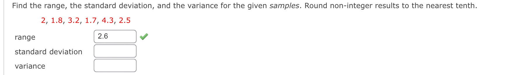 Solved Find the range, the standard deviation, and the | Chegg.com