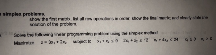 Solved simplex problems show the first matrix; list all row | Chegg.com