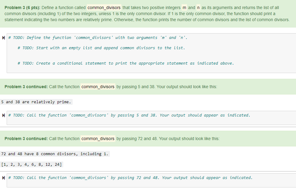 Solved Problem 3 (6 pts): Define a function called | Chegg.com