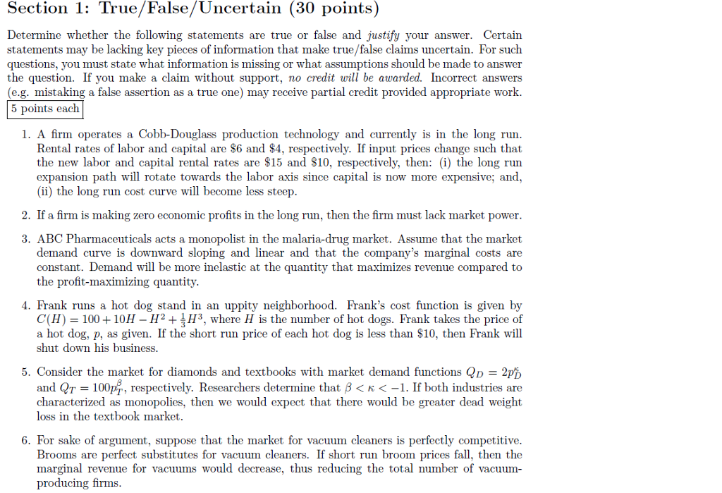 Solved Section 1: True/False/Uncertain (30 points) Determine | Chegg.com