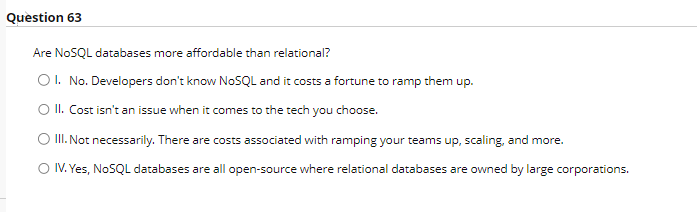 Solved Are NoSQL databases more affordable than relational? | Chegg.com