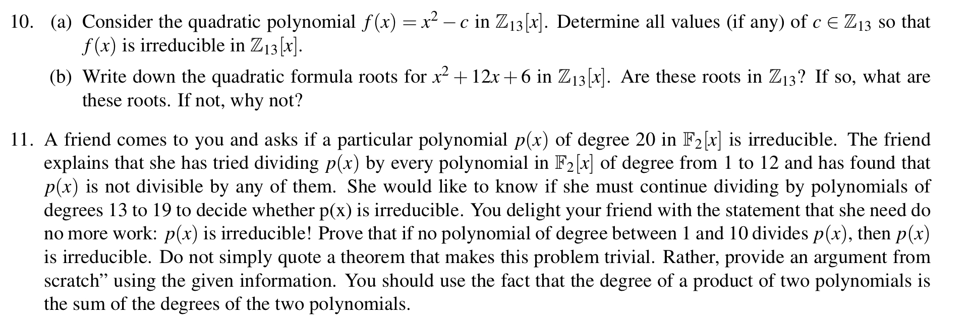 Solved 10. (a) Consider the quadratic polynomial f(x) = x2 – | Chegg.com